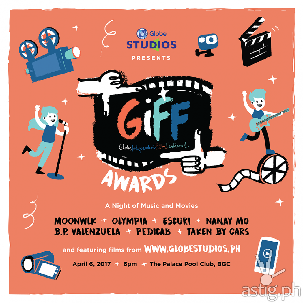 Globe Independent Film Fest (GIFF) 2017 Winners – ASTIG: Philippine ...
